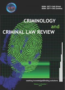 Criminology and Criminal Law Review - Global Research Publishing House