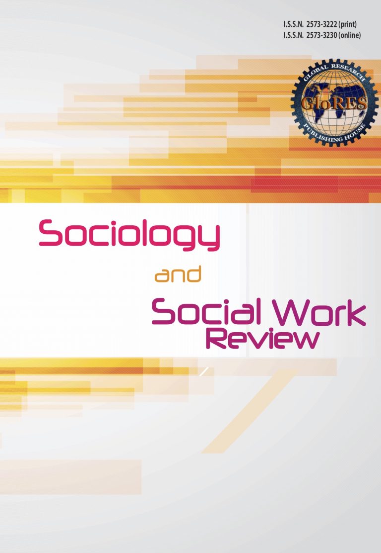 Sociology and Social Work Review | Volume 8 | Issue 2 | December 2024 ...